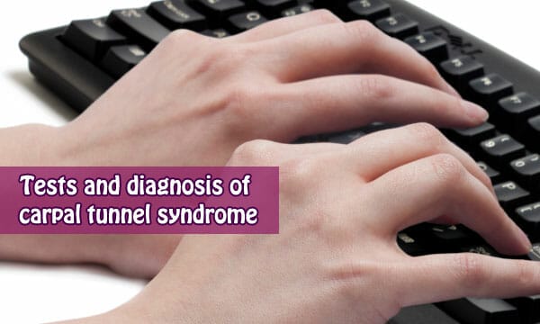 Tests and diagnosis of carpal tunnel syndrome - RespectCareGivers