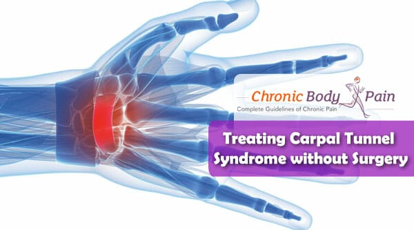 Treating Carpal Tunnel Syndrome Without Surgery Respectcaregivers