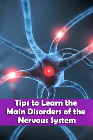 Tips to Learn the Main Disorders of the Nervous System - RespectCareGivers