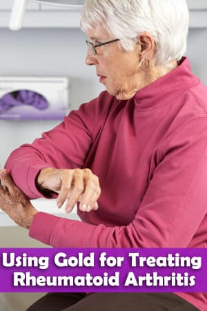 Using Gold for Treating Rheumatoid Arthritis - RespectCareGivers